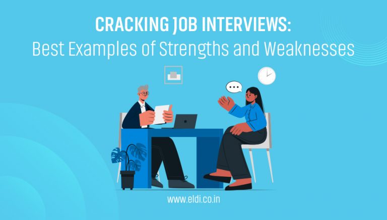 Cracking Job Interviews: Top Strengths and Weaknesses